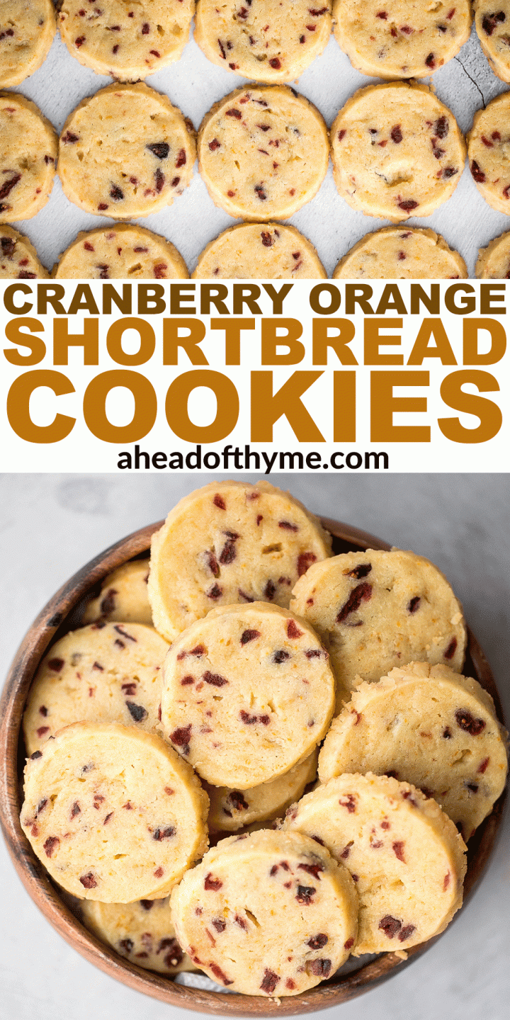 Cranberry Orange Shortbread Cookies - Ahead of Thyme