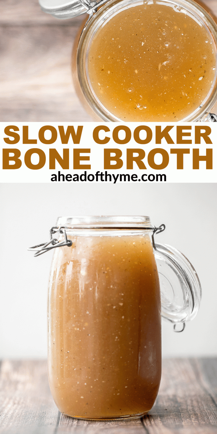 Slow Cooker Bone Broth - Ahead of Thyme