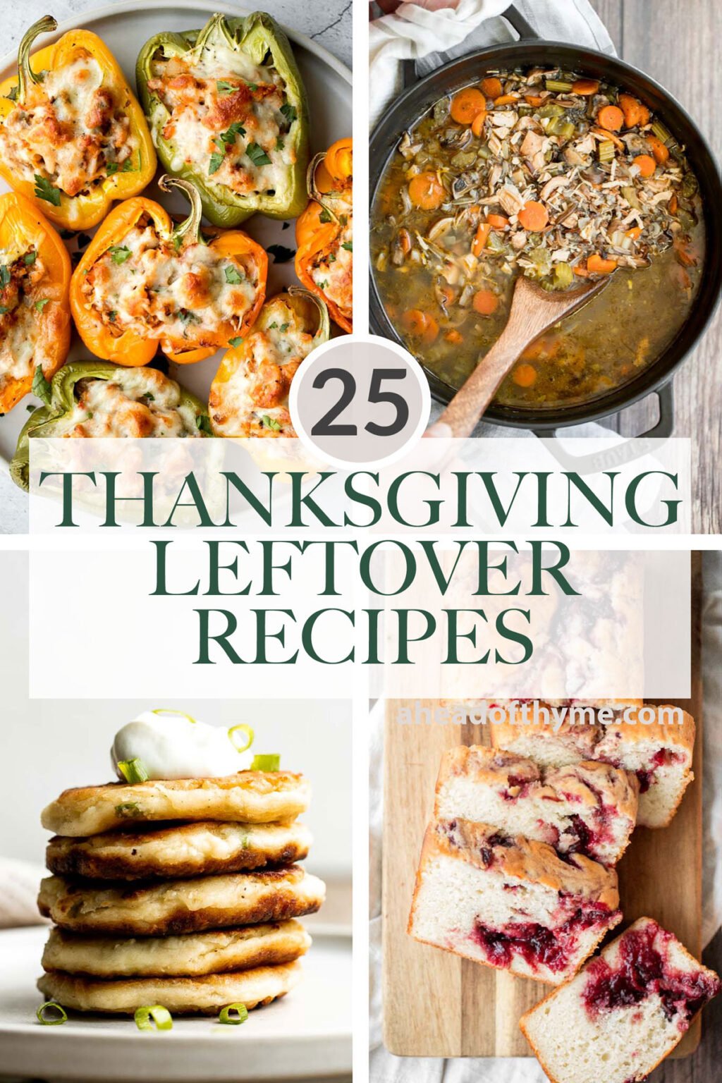 25 Best Thanksgiving Leftover Recipes - Ahead of Thyme