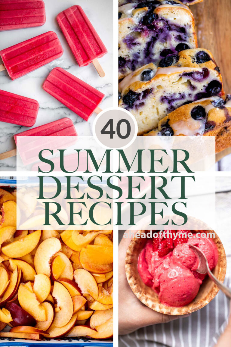 40 Best Summer Desserts - Ahead of Thyme
