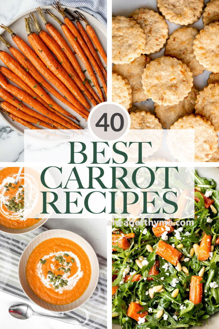 40 Best Carrot Recipes - Ahead of Thyme