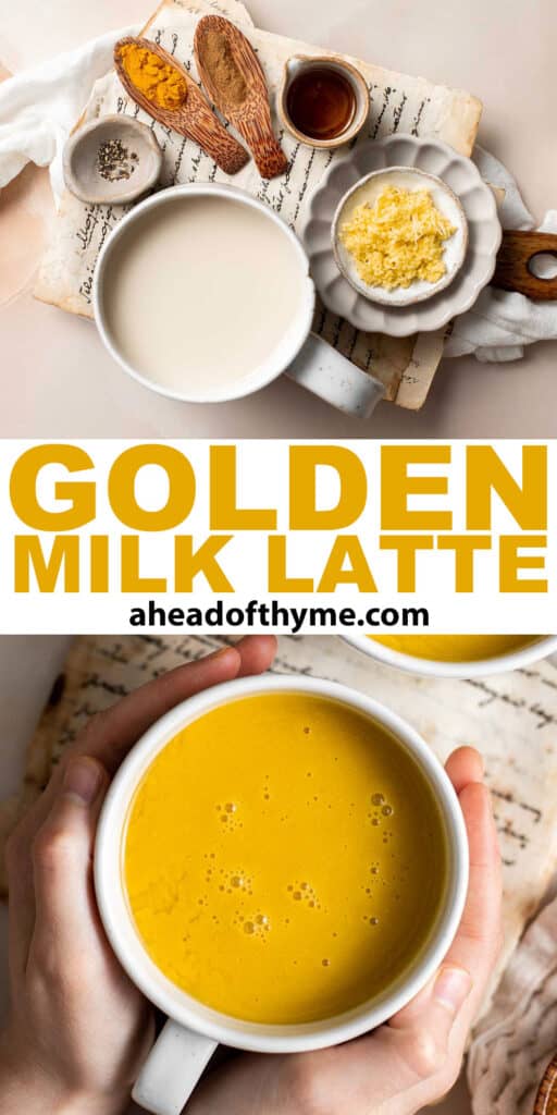 Golden Milk Turmeric Latte - Ahead of Thyme