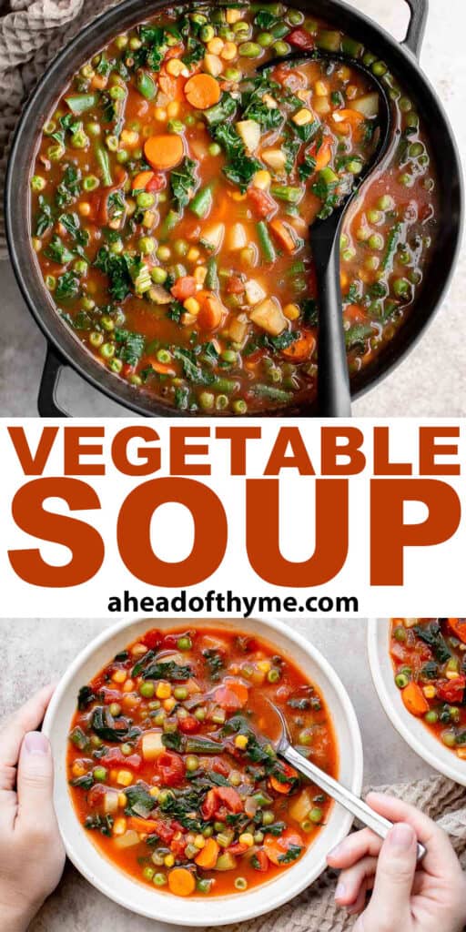 Vegetable Soup - Ahead of Thyme