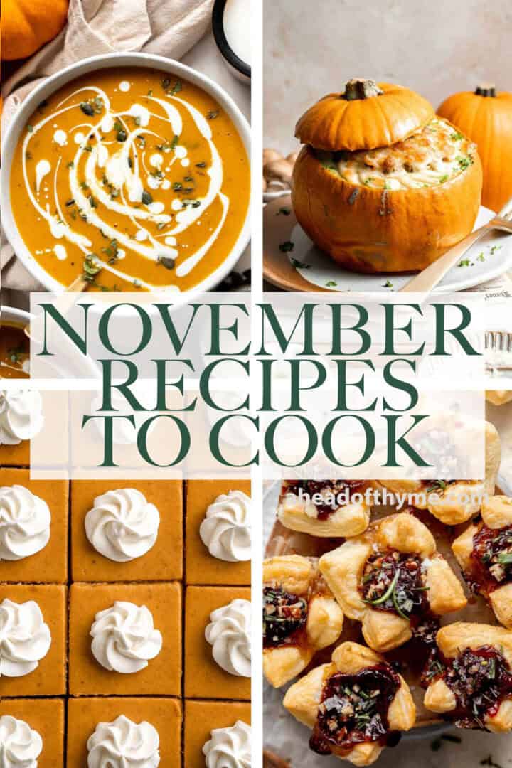 What Recipes to Cook in November - Ahead of Thyme