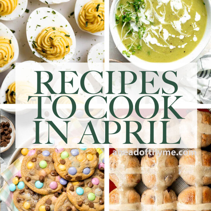 Spring Recipes Archives - Ahead of Thyme